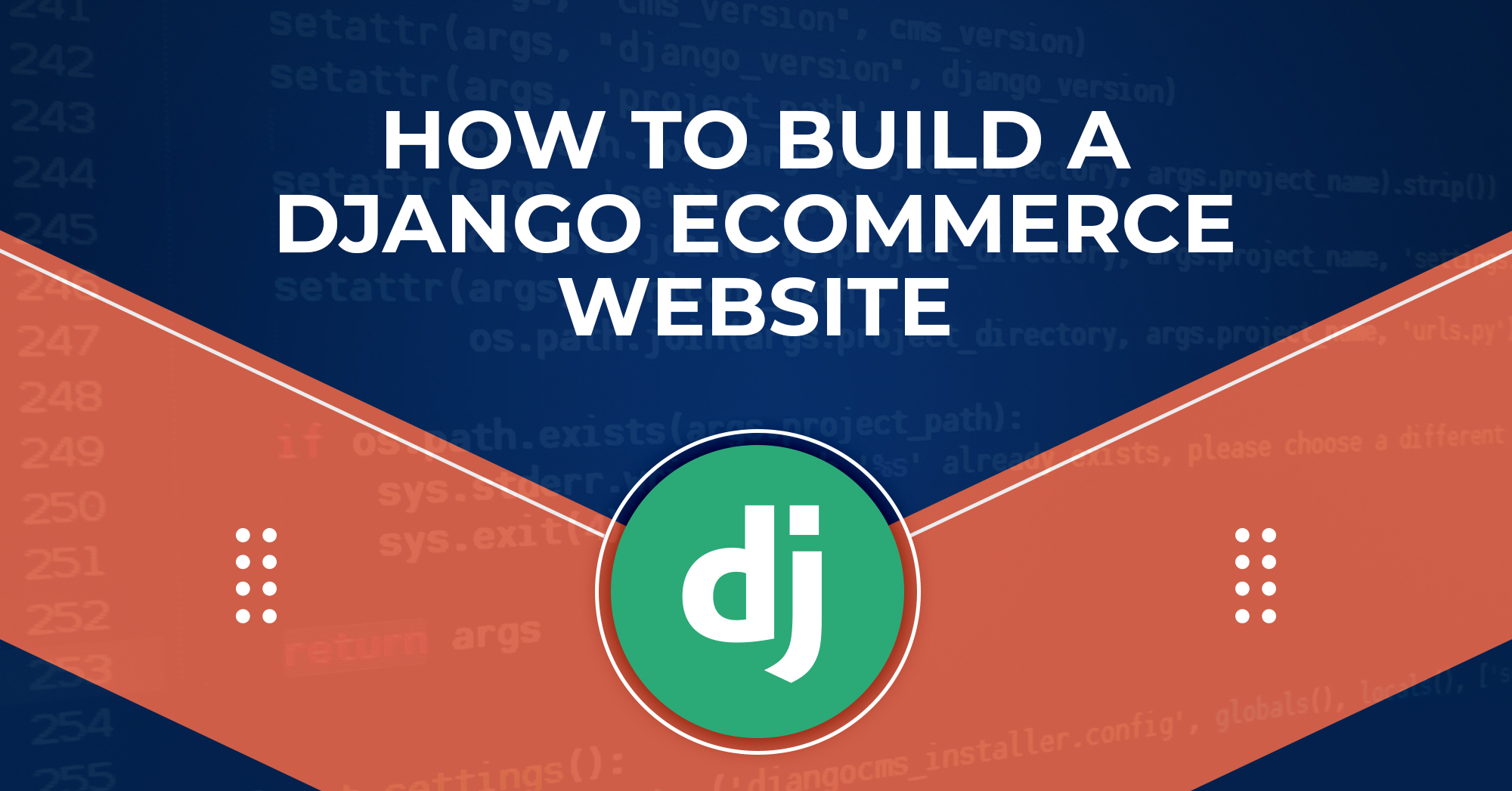 Django Ecommerce Website A Complete Guideline To Build One